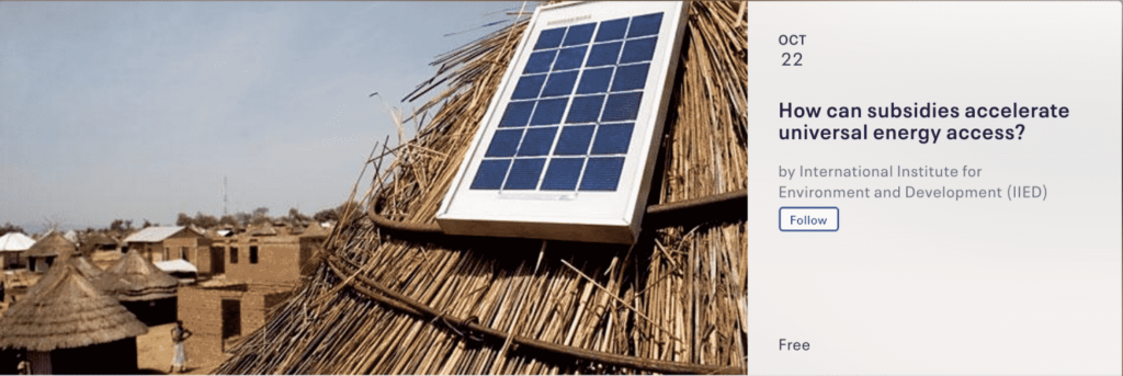 Webinar: How can subsidies accelerate universal energy access? - Energia